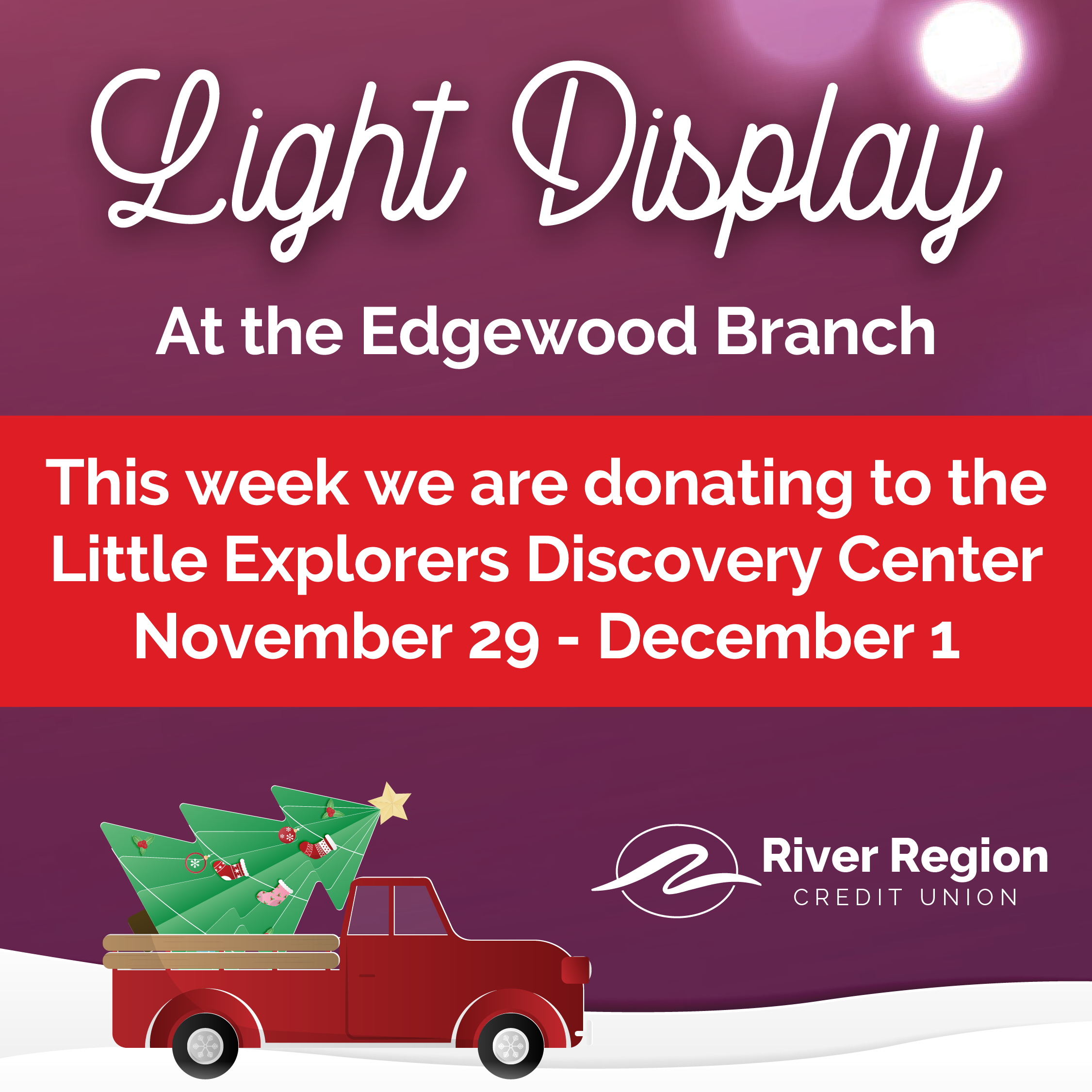 River Region Credit Union Light Display - Benfiting Little Explorers ...